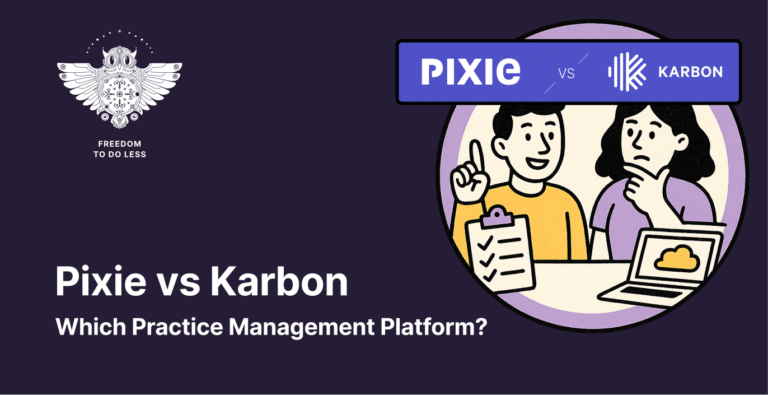 Pixie vs Karbon: What's Best For Practice Management In 2025?